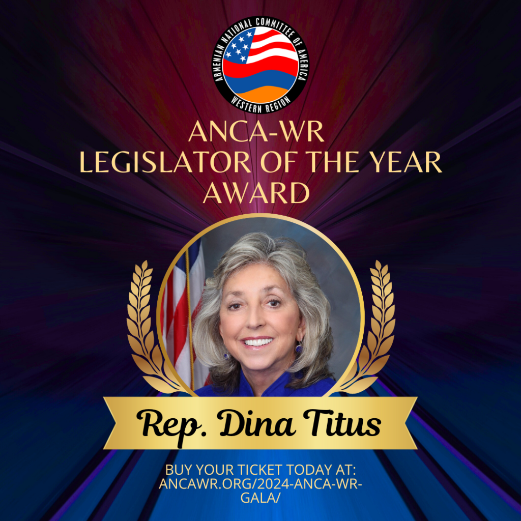 Leading with Compassion: ANCA-WR to Honor Nevada Congresswoman Dina ...